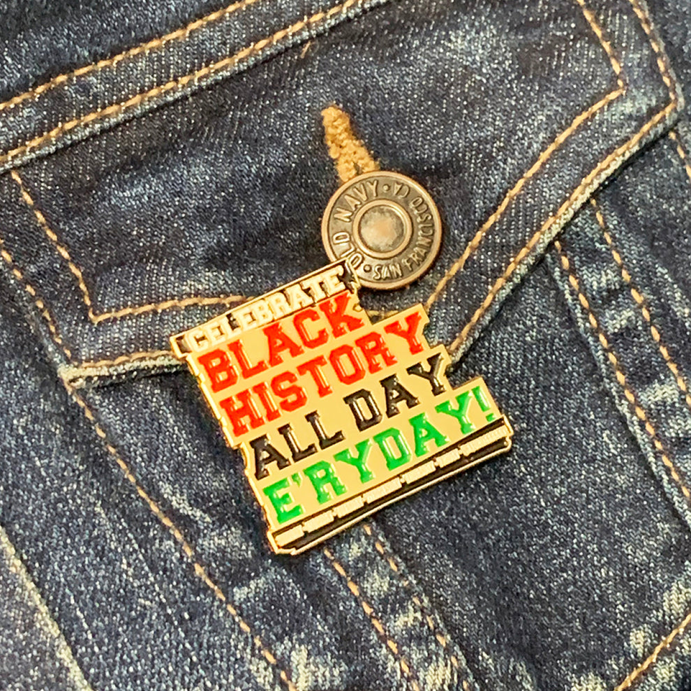 Celebrate Black History 1.5” Soft Enamel Pin – blackfokapparel